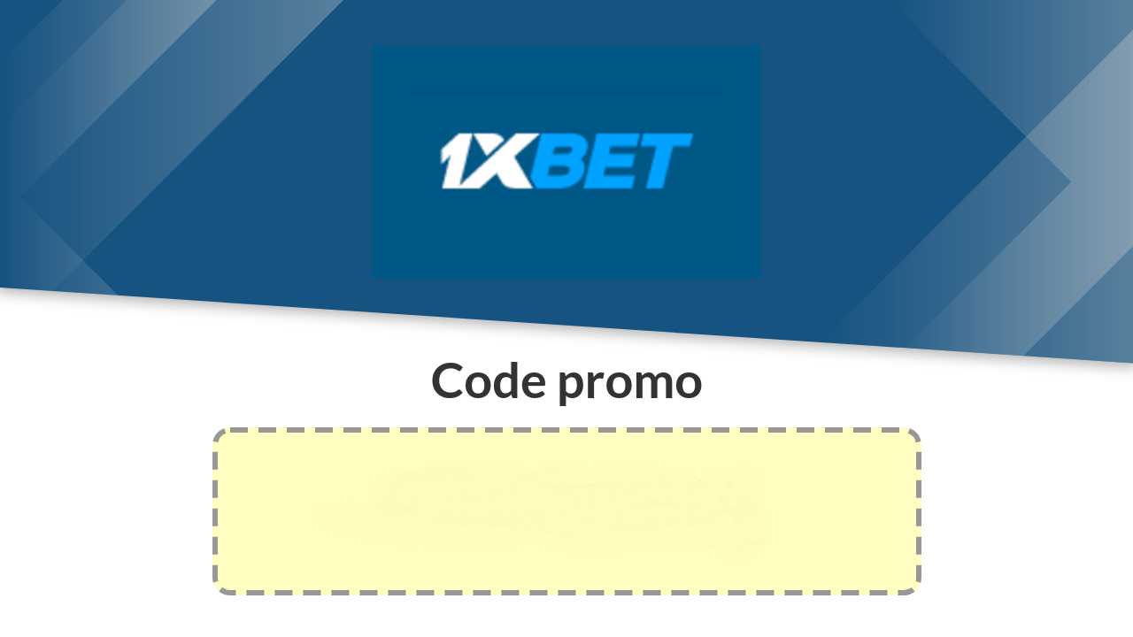 Code Promo 1xBet Bonus Du Bookmaker France Bookmakers francaise Code Promo 1xBet Bonus Du Bookmaker France Bookmakers francaise